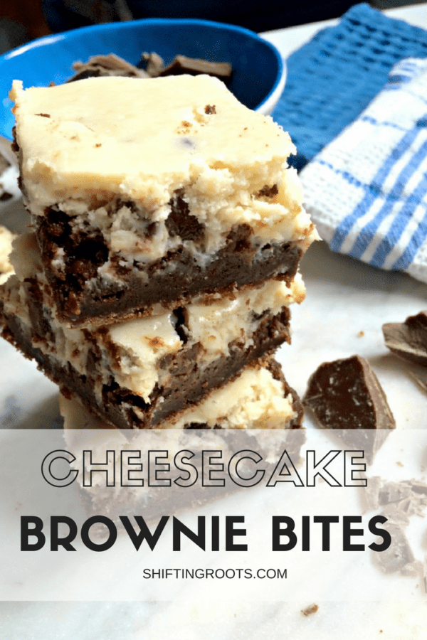 Cheesecake Brownie Bites | Shifting Roots